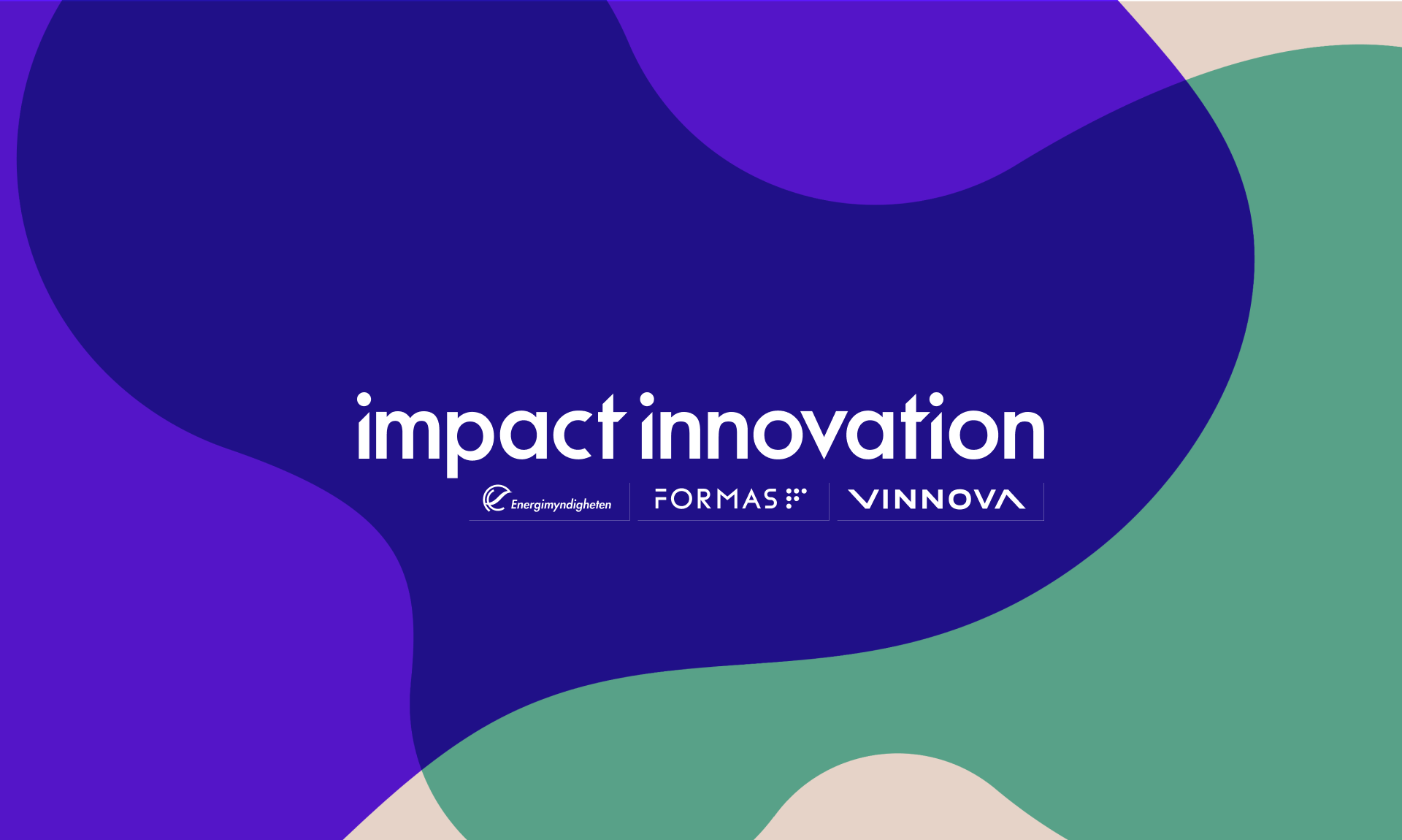 Impact Innovation - utlysningar gemensam | Vinnova